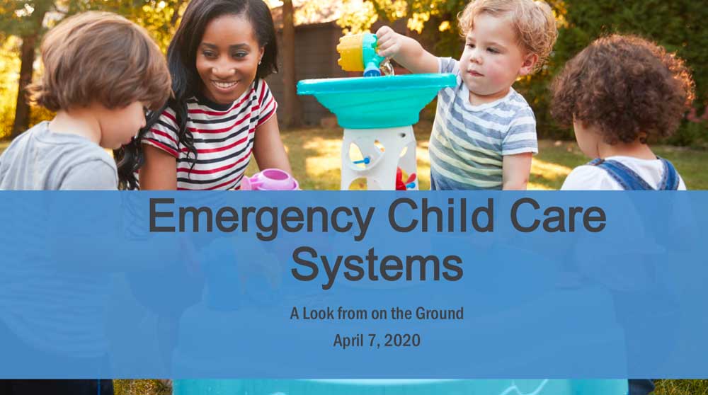 Webinar: Emergency Child Care Systems: A Look from on the Ground